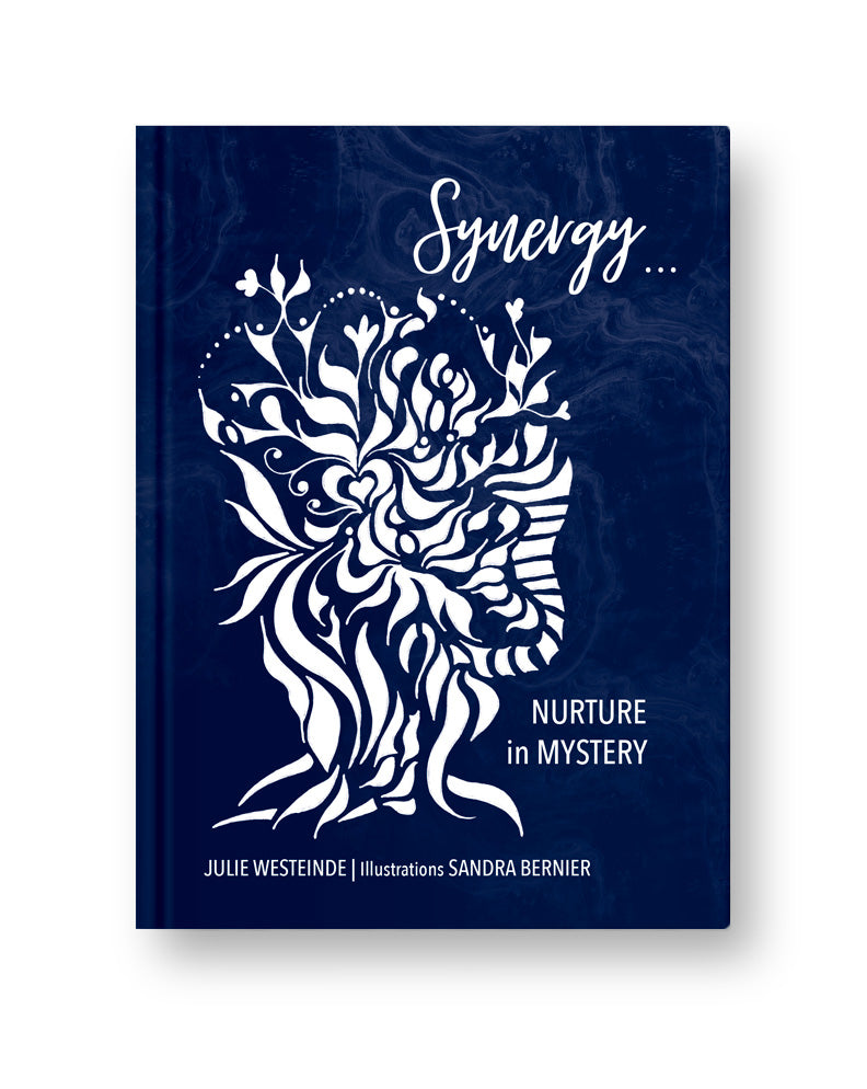SYNERGY... NURTURE in MYSTERY Awaits You! / « SYNERGIE... RESSOURCEMEN ...